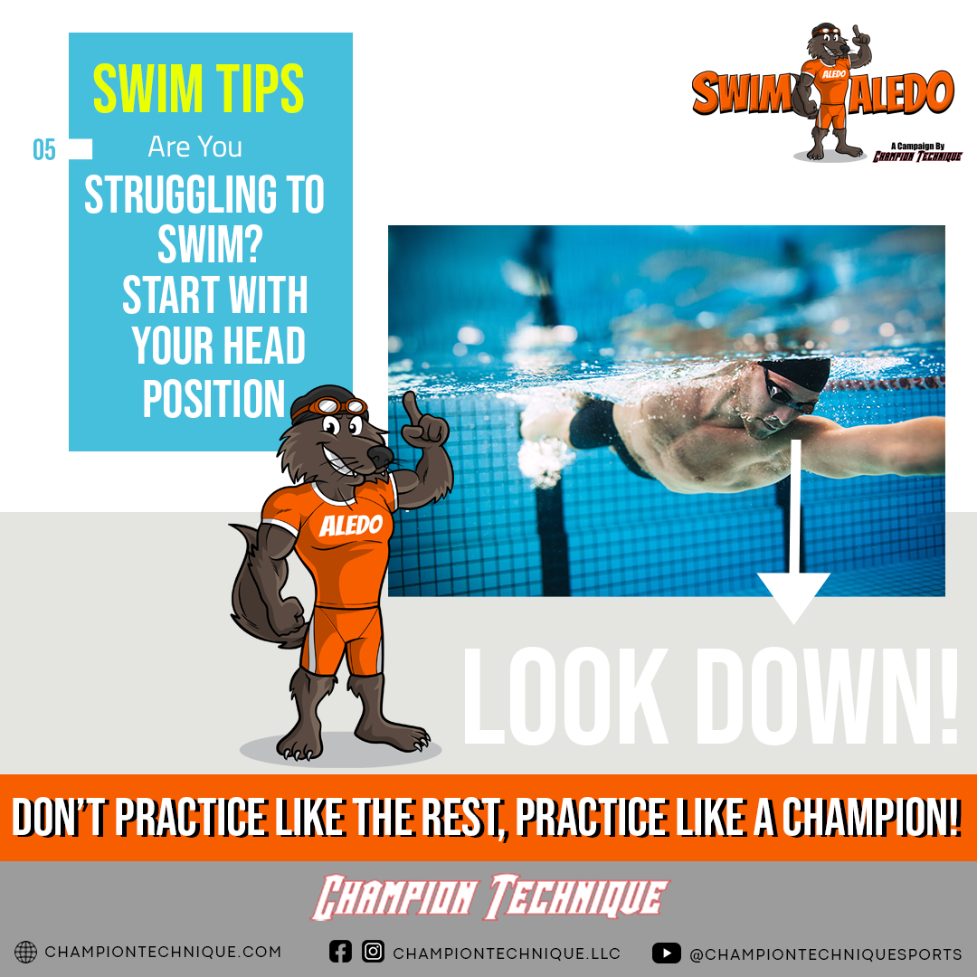 JUST LOOK DOWN - Champion Technique Blog - Champion Technique Swim School