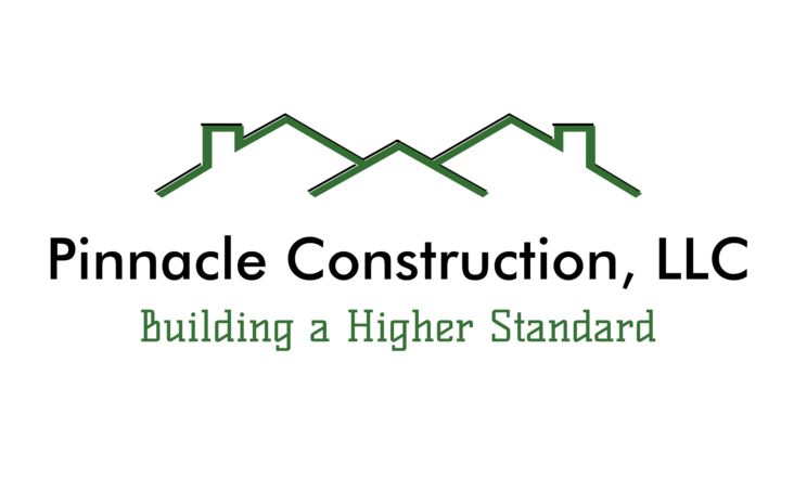 Pinnacle Construction - "Building to a Higher Standard"